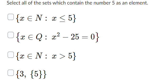 Solved Select all of the sets which contain the number 5 as | Chegg.com