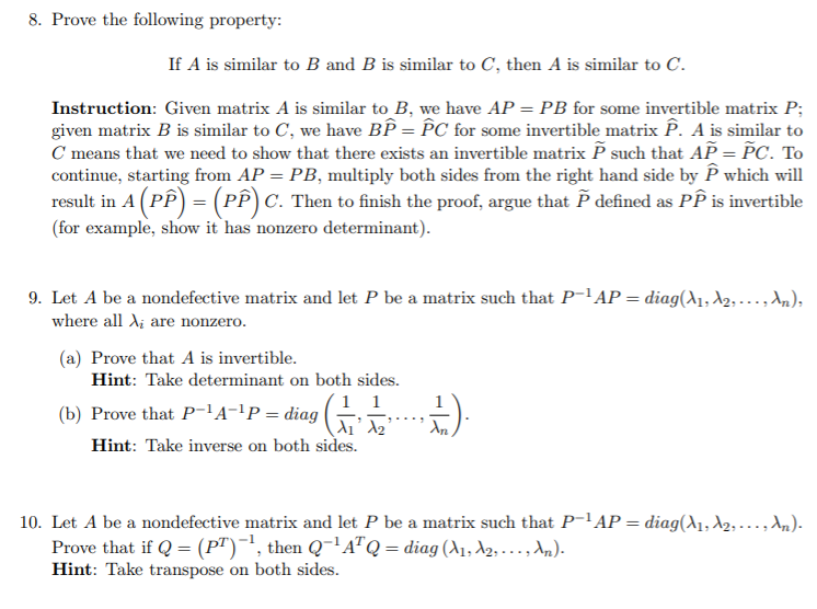 Solved 8. Prove the following property: If A is similar to B | Chegg.com