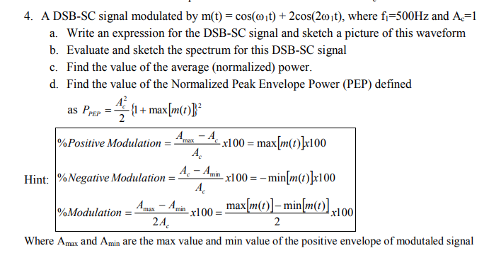 Solved 4. A DSB-SC signal modulated by | Chegg.com