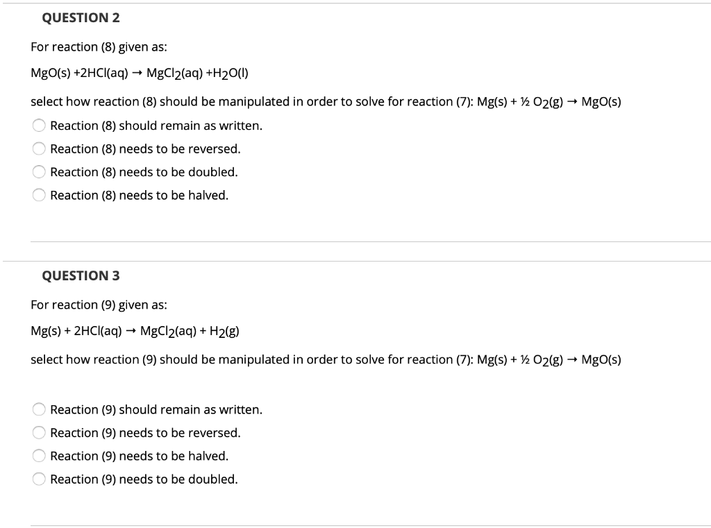 Solved QUESTION 2 For reaction (8) given as: MgO(s) | Chegg.com