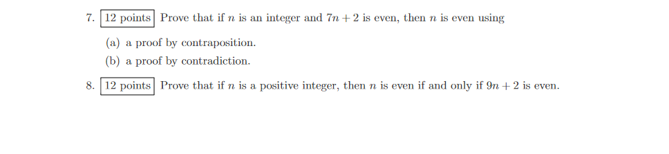 Solved 7. 12 points Prove that if n is an integer and 7n +2 | Chegg.com