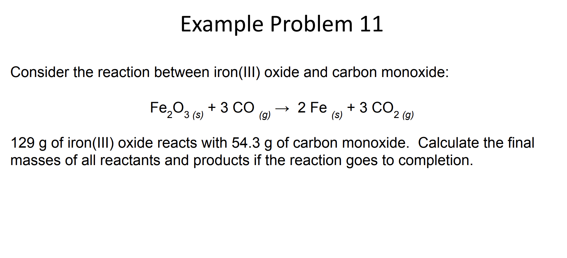 Solved Example Problem 11Consider the reaction between | Chegg.com