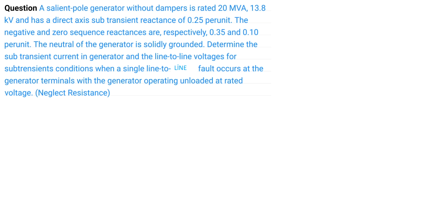 Solved Question A salient-pole generator without dampers is | Chegg.com