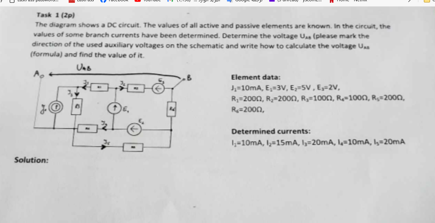Solved Task 1 (2p)The diagram shows a DC circuit. The values | Chegg.com