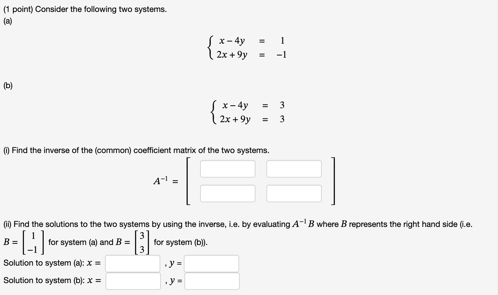 Solved (1 point) Consider the following two systems. (a) | Chegg.com
