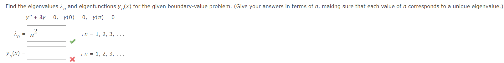 Solved Find the eigenvalues λn and eigenfunctions yn(x) for | Chegg.com