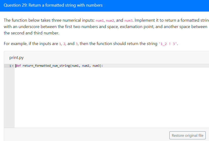 Solved Question 29: Return a formatted string with numbers | Chegg.com