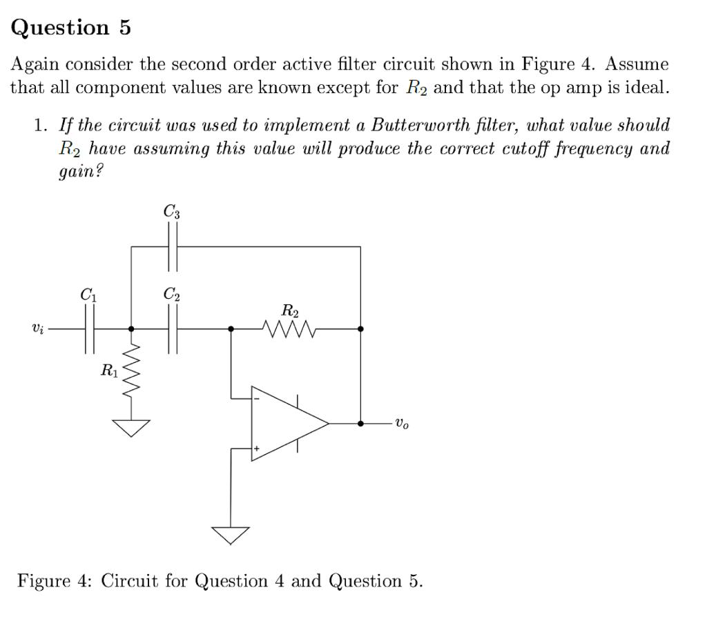 Solved Again consider the second order active filter circuit | Chegg.com