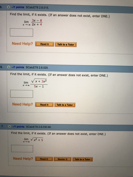 Solved 5. O-11 points scalcET8 2.6.015 Find the limit, if it | Chegg.com