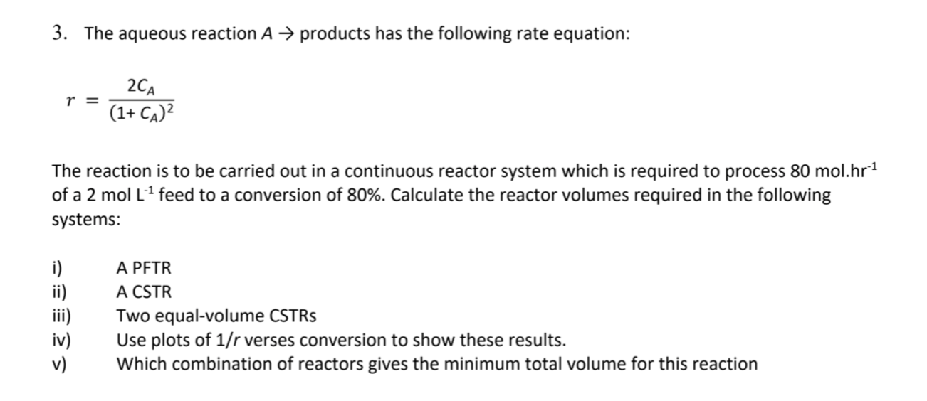 Solved 3. The aqueous reaction A→ products has the following | Chegg.com