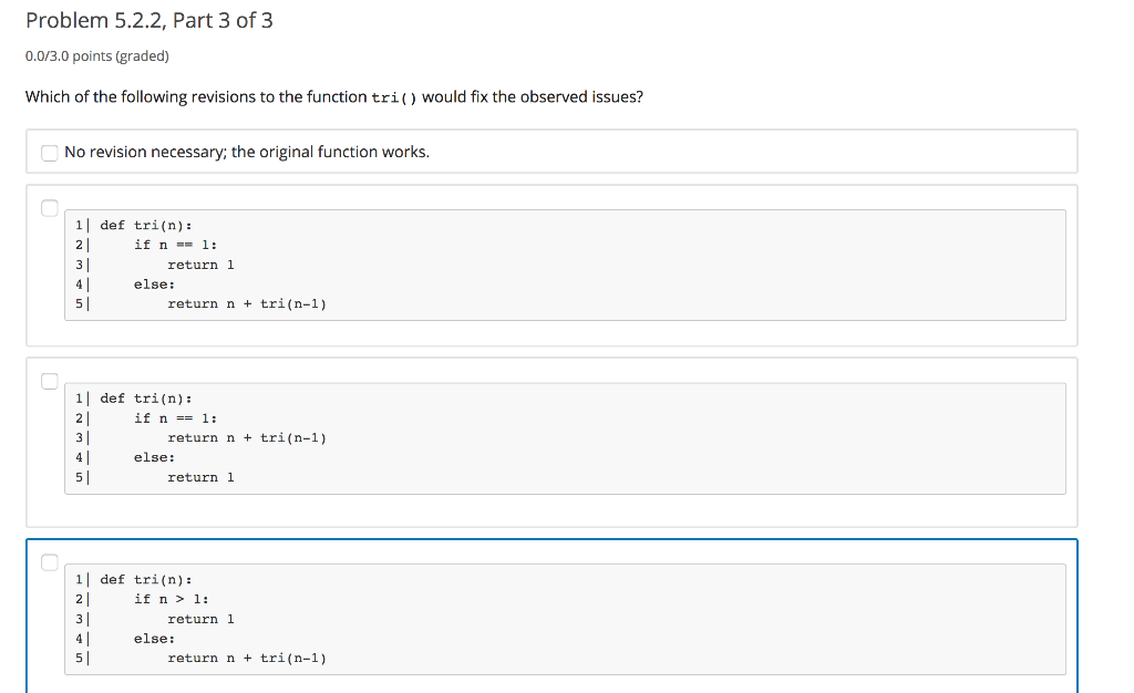 Solved Problem 5.2.2, Part 1 of 3 1.0/1.0 point (graded) The | Chegg.com