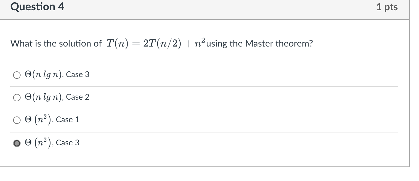 Solved What is the solution of T(n)=2T(n/2)+n2 using the | Chegg.com