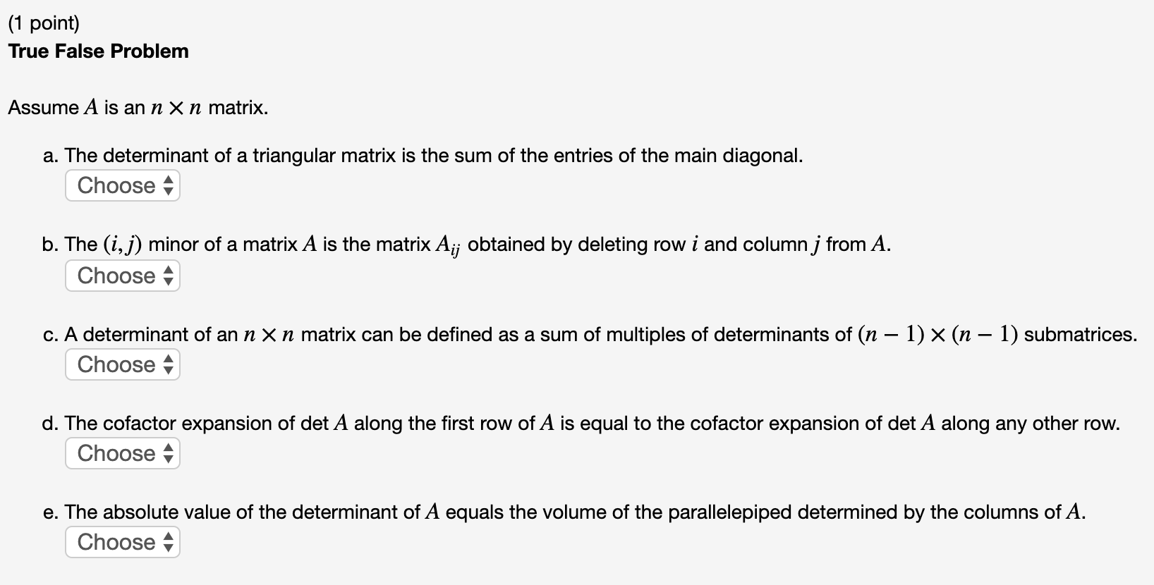 Solved (1 point) True False Problem Assume A is an nxn | Chegg.com
