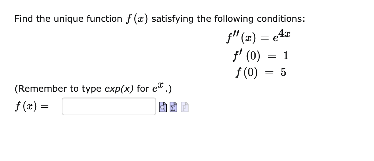 Solved Find the unique function f (2) satisfying the | Chegg.com