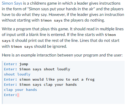 Solved Simon Says is a childrens game in which a leader | Chegg.com