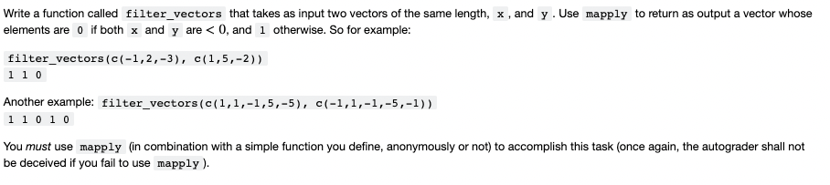 Solved Write a function called filter_vectors that takes as | Chegg.com