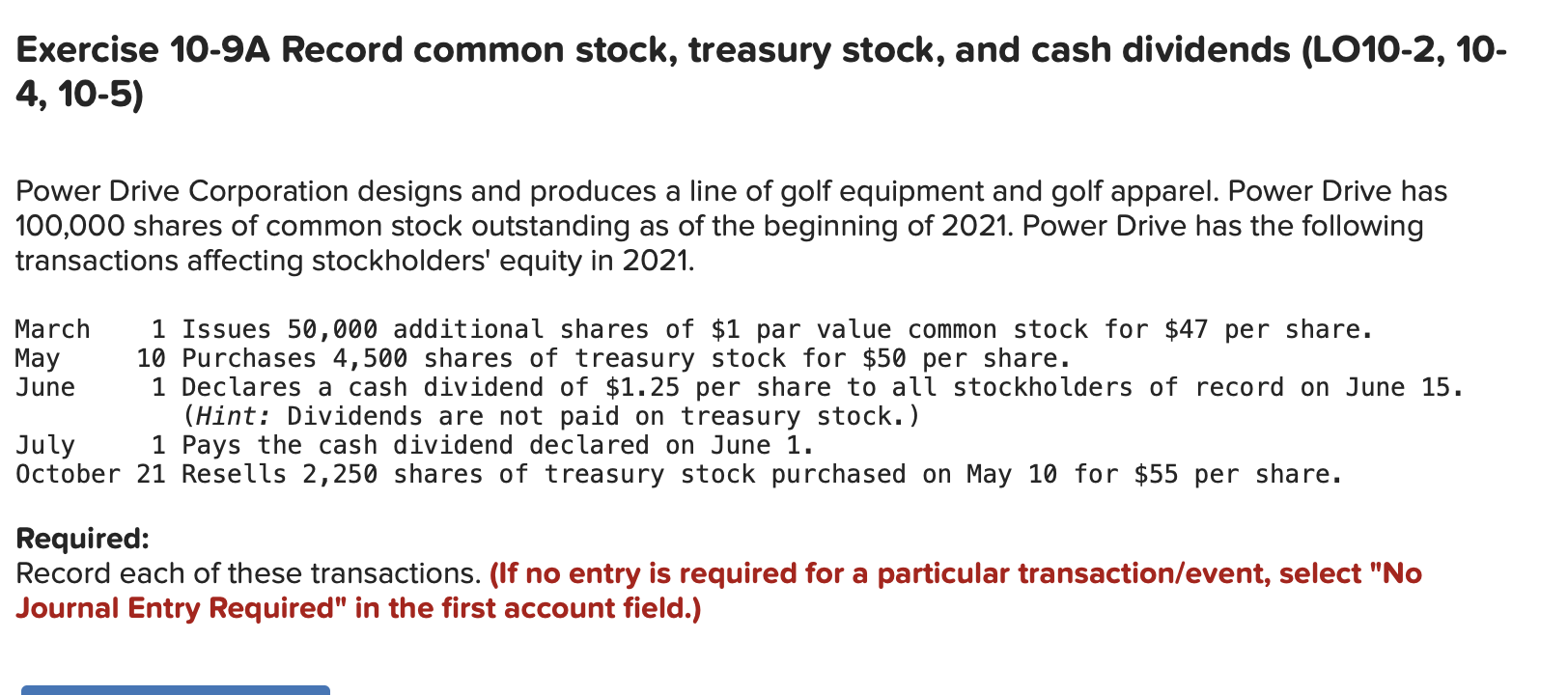 Solved Exercise 10-9A Record common stock, treasury stock, | Chegg.com