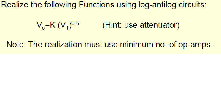 Solved Realize the following Functions using log-antilog | Chegg.com