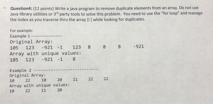 Solved Question4: (12 points) Write a java program to remove | Chegg.com Solved Question4: (12 points) Write a java program to remove | Chegg.com