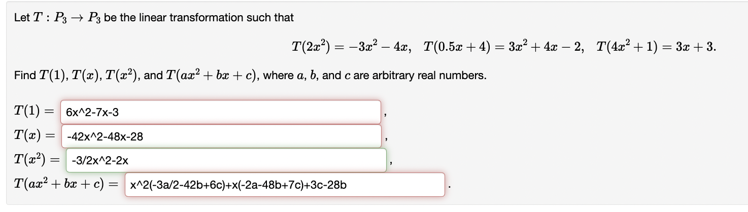 Solved Let T:P3→P3 be the linear transformation such that | Chegg.com