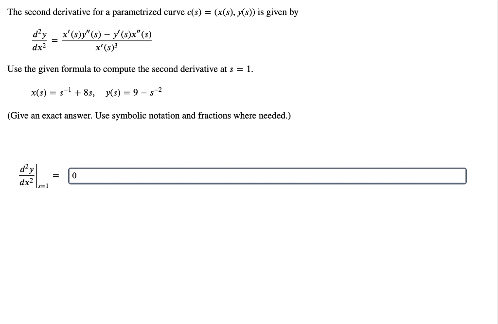 Solved The second derivative for a parametrized curve | Chegg.com