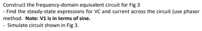 Solved Construct the frequency-domain equivalent circuit for | Chegg.com