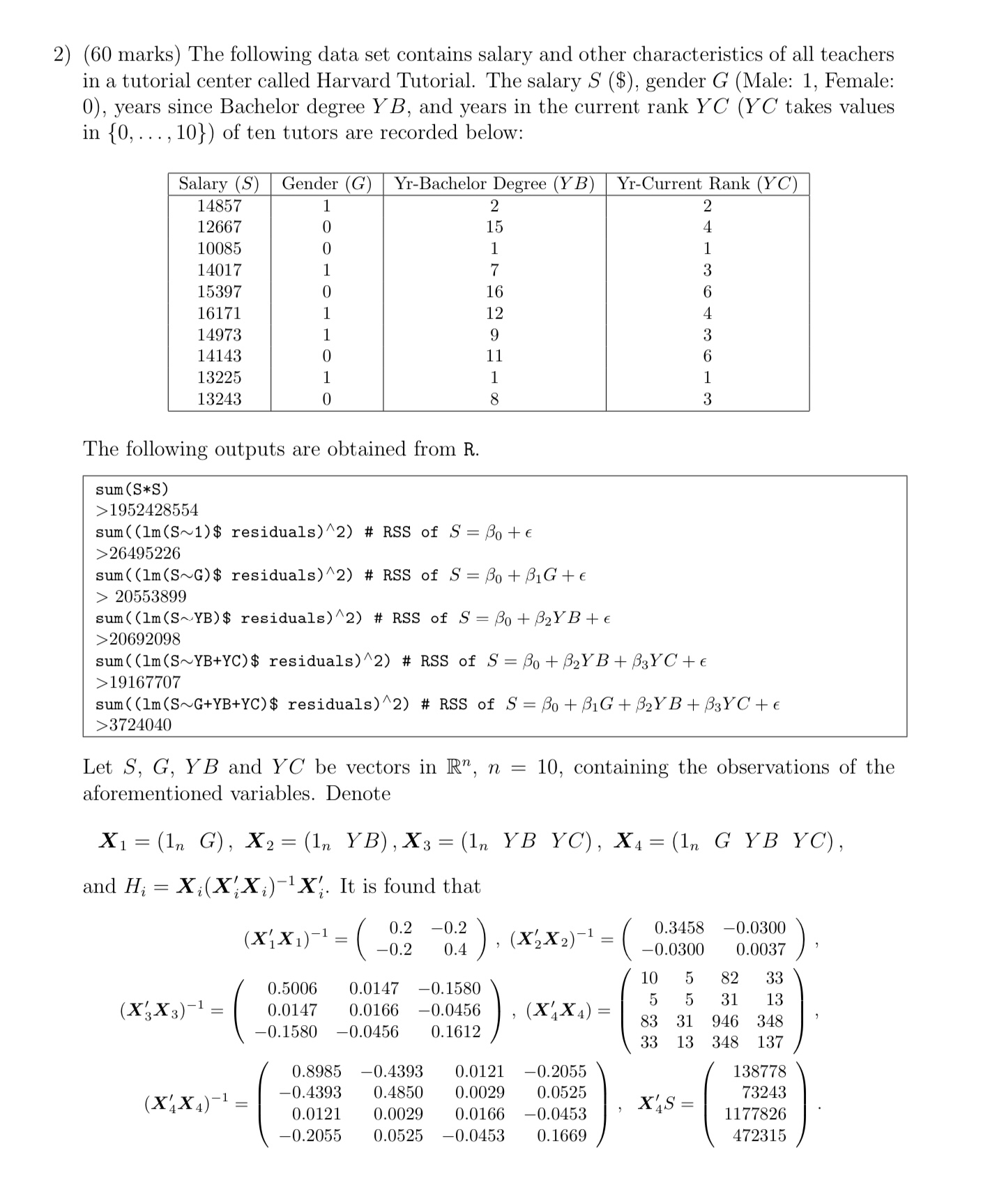Solved 2) (60 marks) The following data set contains salary | Chegg.com