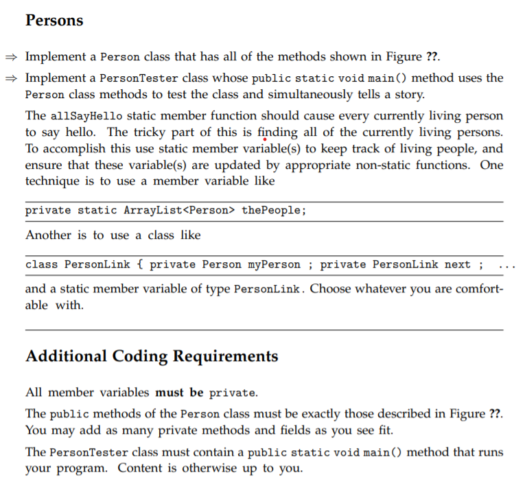 Solved Persons → Implement a Person class that has all of | Chegg.com