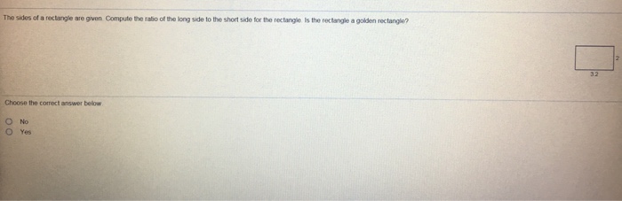Solved The sides of a rectangle are given Compute the ratio | Chegg.com