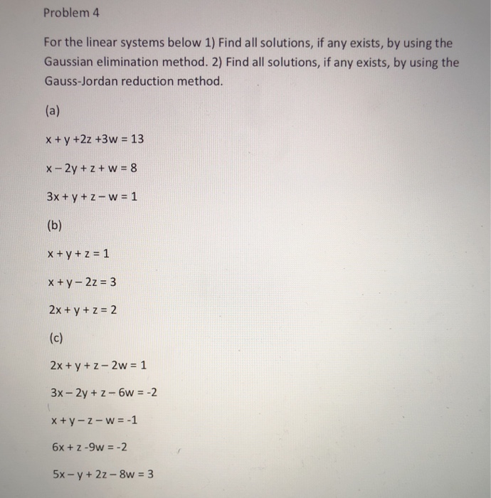 Solved Problem 4 For the linear systems below 1) Find all | Chegg.com