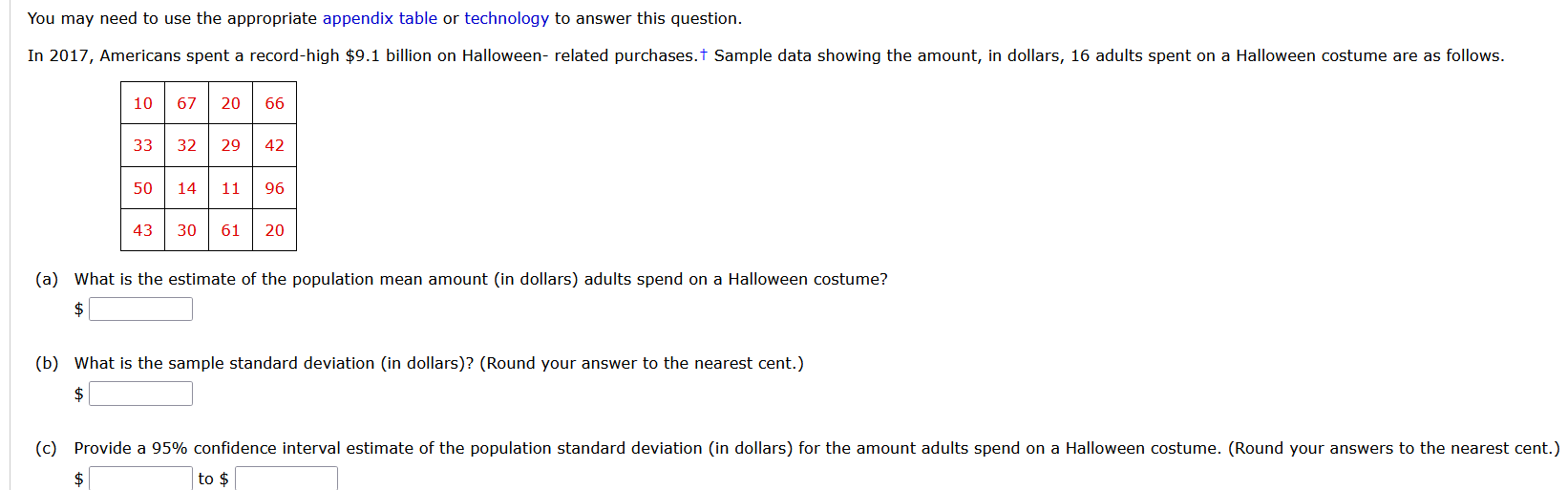 Solved You may need to use the appropriate appendix table or | Chegg.com