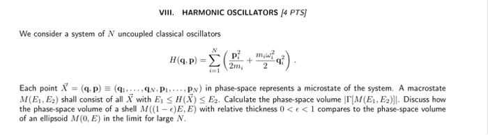 Solved We consider a system of N uncoupled classical | Chegg.com