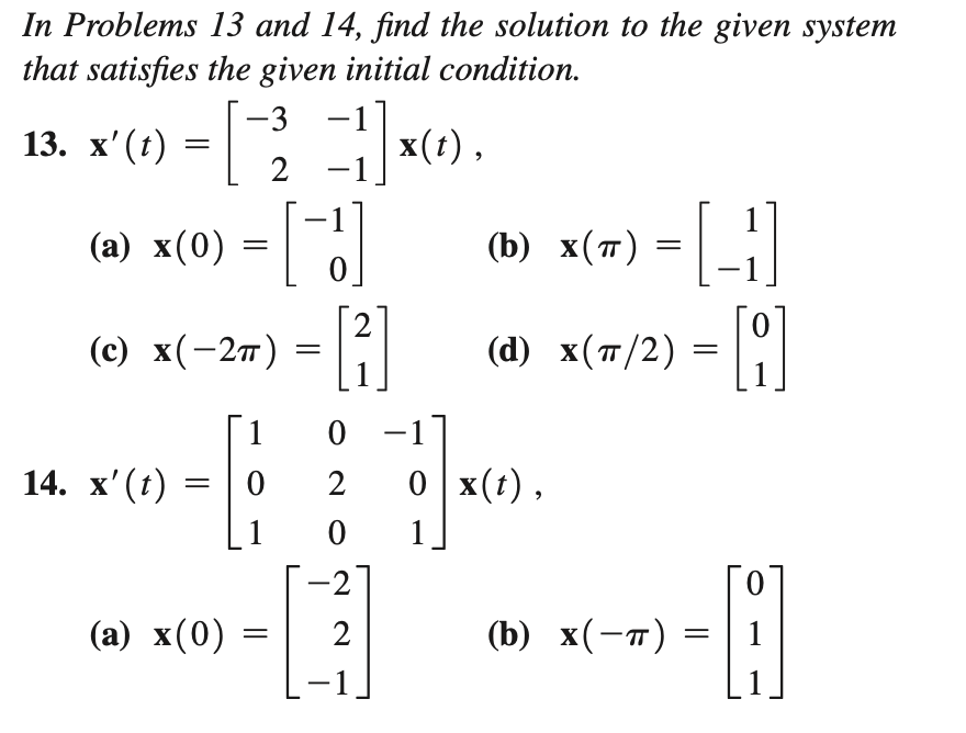 Solved In Problems 13 and 14, find the solution to the given | Chegg.com