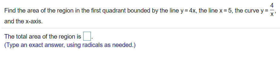 Solved 4 Find the area of the region in the first quadrant | Chegg.com