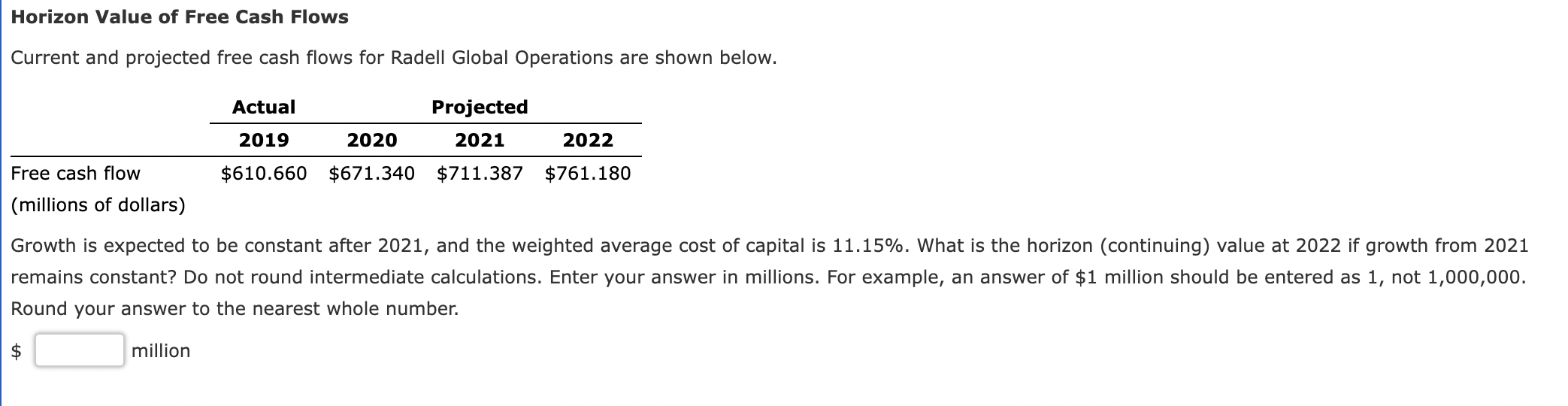 Solved Horizon Value of Free Cash Flows Current and | Chegg.com