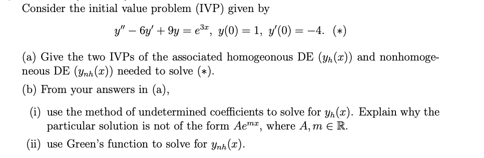Solved Consider the initial value problem (IVP) given by y" | Chegg.com