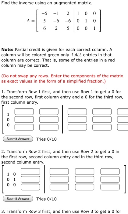 Solved Find the inverse using an augmented matrix. -5 -1 2 1 | Chegg.com