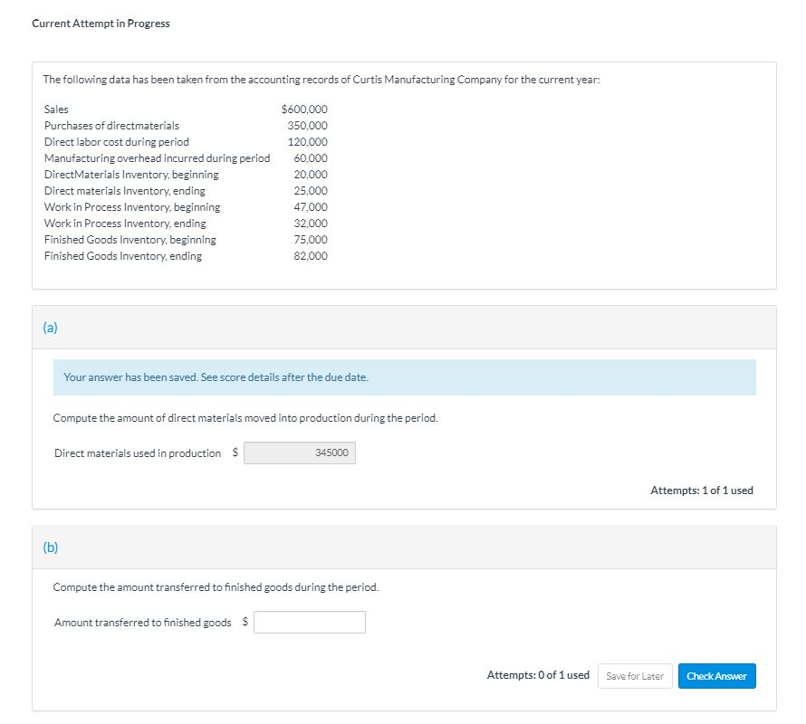 Solved Current Attempt in Progress The following data has | Chegg.com