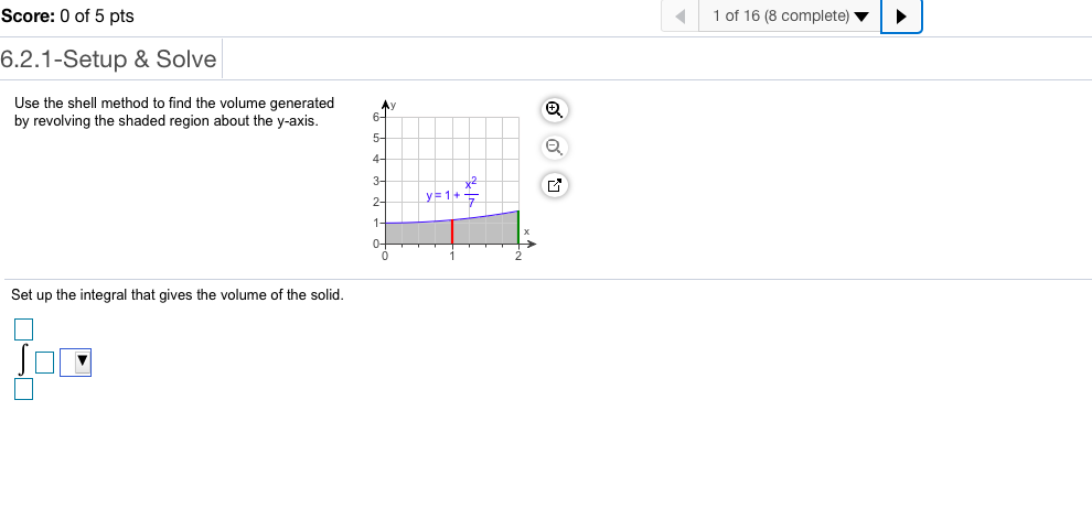 Solved Score: 0 of 5 pts 1 of 16 (8 complete) 6.2.1-Setup & | Chegg.com