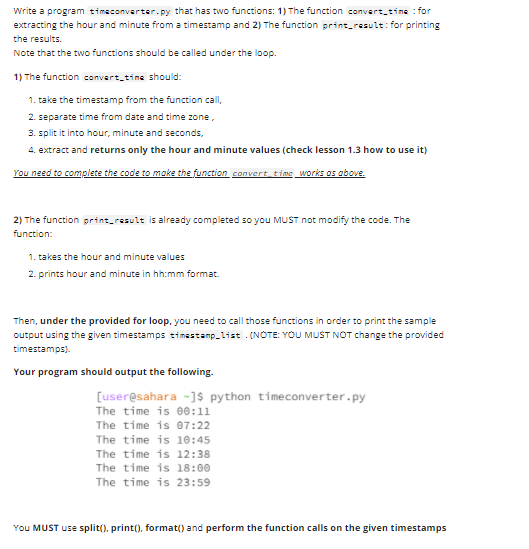 Solved Write a program timeconverter.py that has two | Chegg.com