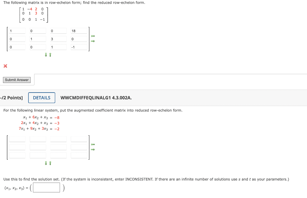 Solved ⎣⎡100−41023100−1⎦⎤ WWCMDIFFEQLINALG1 4.3.002A. For | Chegg.com