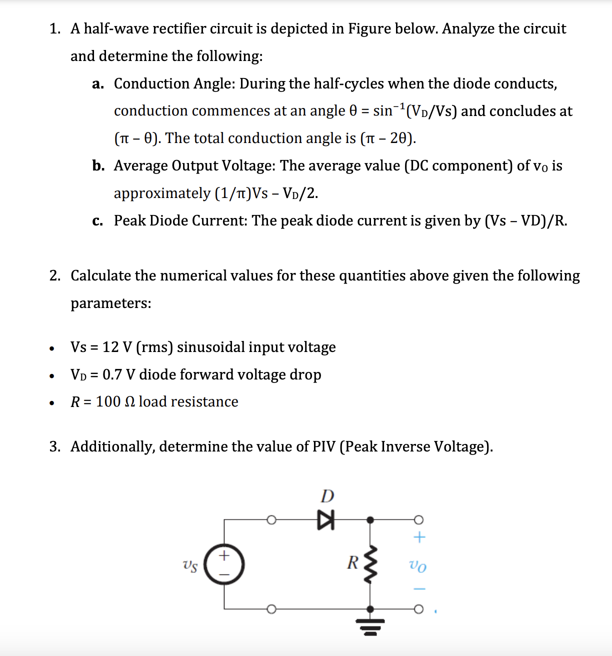 Solved 1. A half-wave rectifier circuit is depicted in | Chegg.com