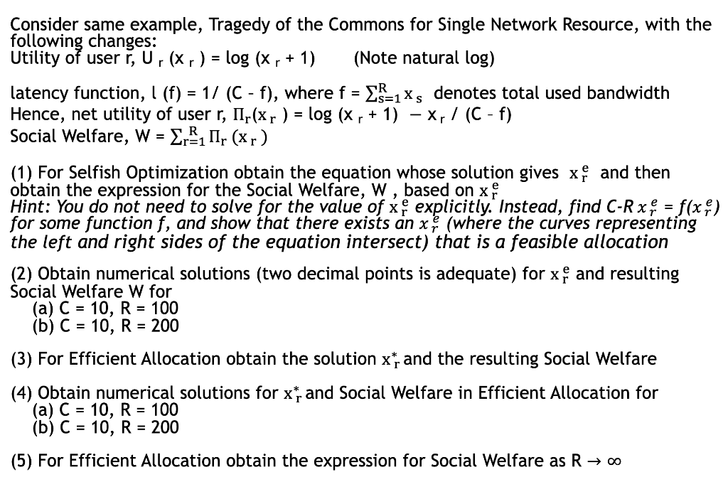 Solved Consider same example, Tragedy of the Commons for | Chegg.com