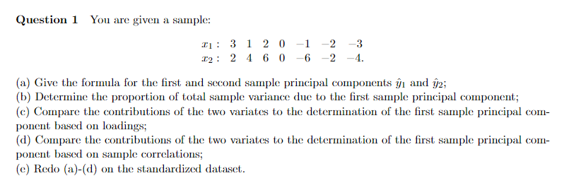 Solved Question 1 You are given a sample: D: 3 1 2 0 -1 -2 | Chegg.com