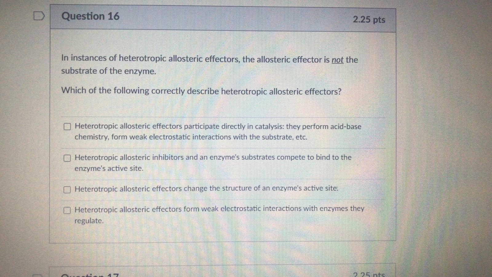 Solved D Question 16 2.25 pts In instances of heterotropic | Chegg.com