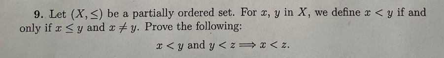 Solved 9. Let (X,≤) be a partially ordered set. For x,y in | Chegg.com