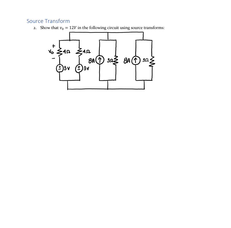 Solved Source Transform 2. Show that vo = 12V in the | Chegg.com