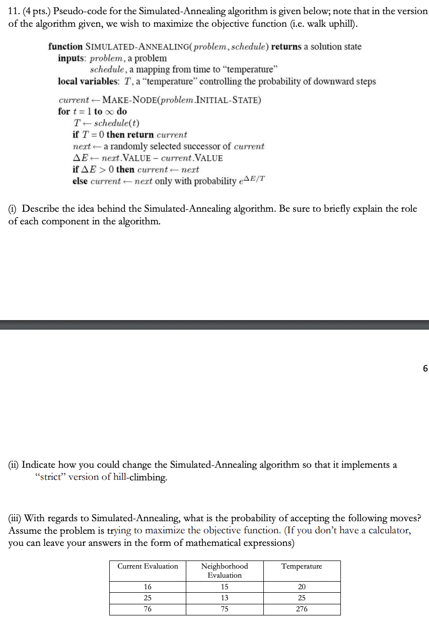 11. (4 pts.) Pseudo-code for the Simulated-Annealing | Chegg.com