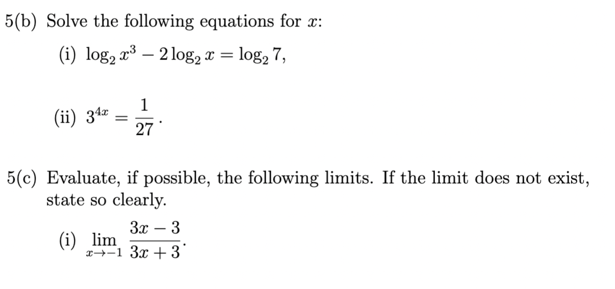 Solved 5(b) Solve the following equations for x : (i) | Chegg.com