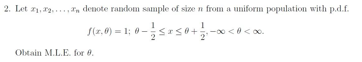 Solved Let x1,x2,…,xn denote random sample of size n from a | Chegg.com